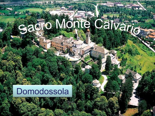 Piedmont World Heritage Sites: the Sacri Monti | PPTX | Christianity ...