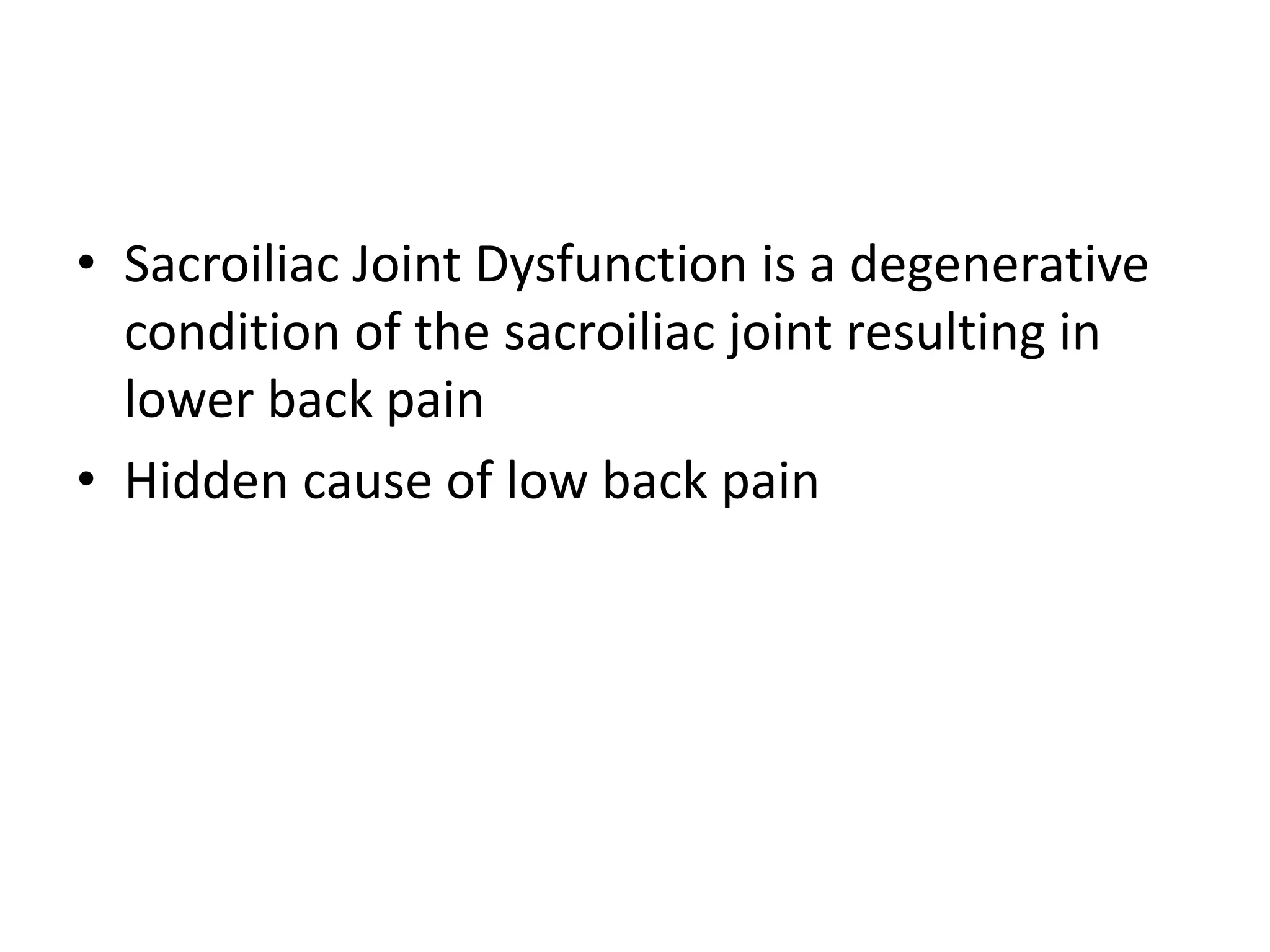 Sacroiliac Joint Dysfunction.pptx