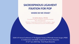 Sacrospinous Ligament Fixation for Pelvic Organ Prolapse - Latest ...