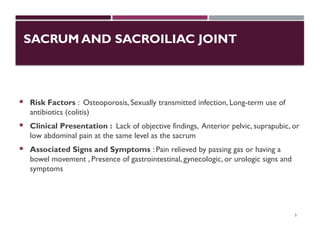 SCREENING THE sacrum,coccyx, SIJ & PELVISpptx | PPTX