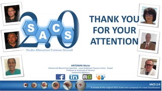 Sacs 2.0 a review of the original sacs scale WUWHS Florence 29.09.2016