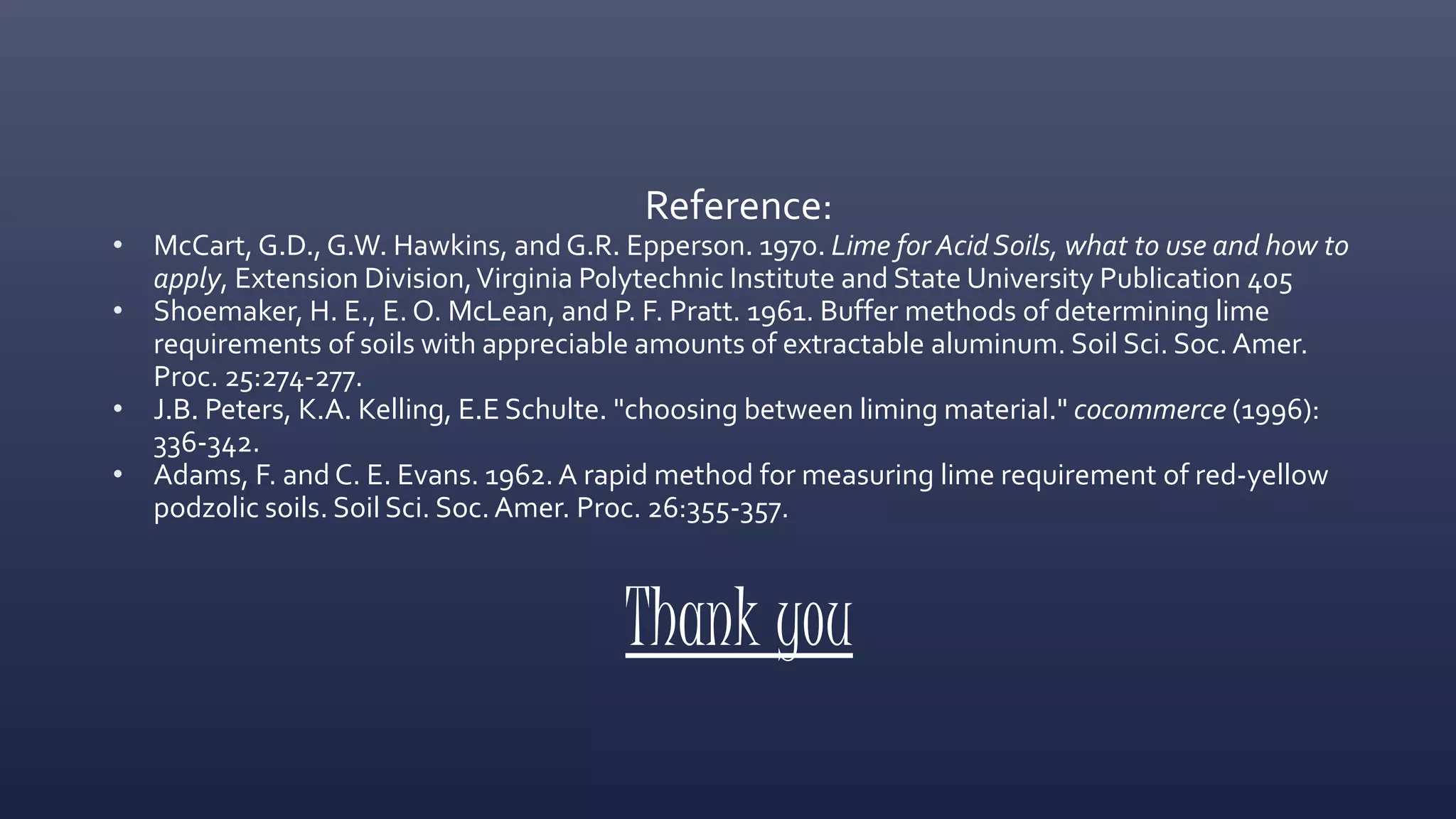 LIME REQUIREMENT AND LIMING MATERIALS FOR ACIDIC SOIL | PPTX