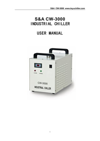 S&a cw 3000 industrial water cooler | PDF