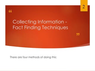 Fact - Finding Techniques | PPTX