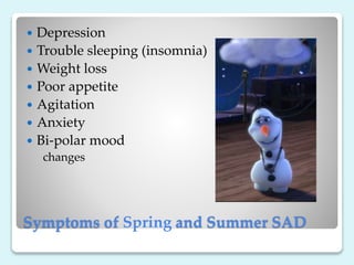 Seasonal Affective Disorder | PPTX