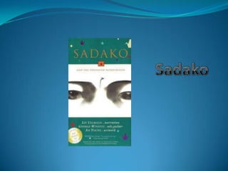 Sadako | PPTX