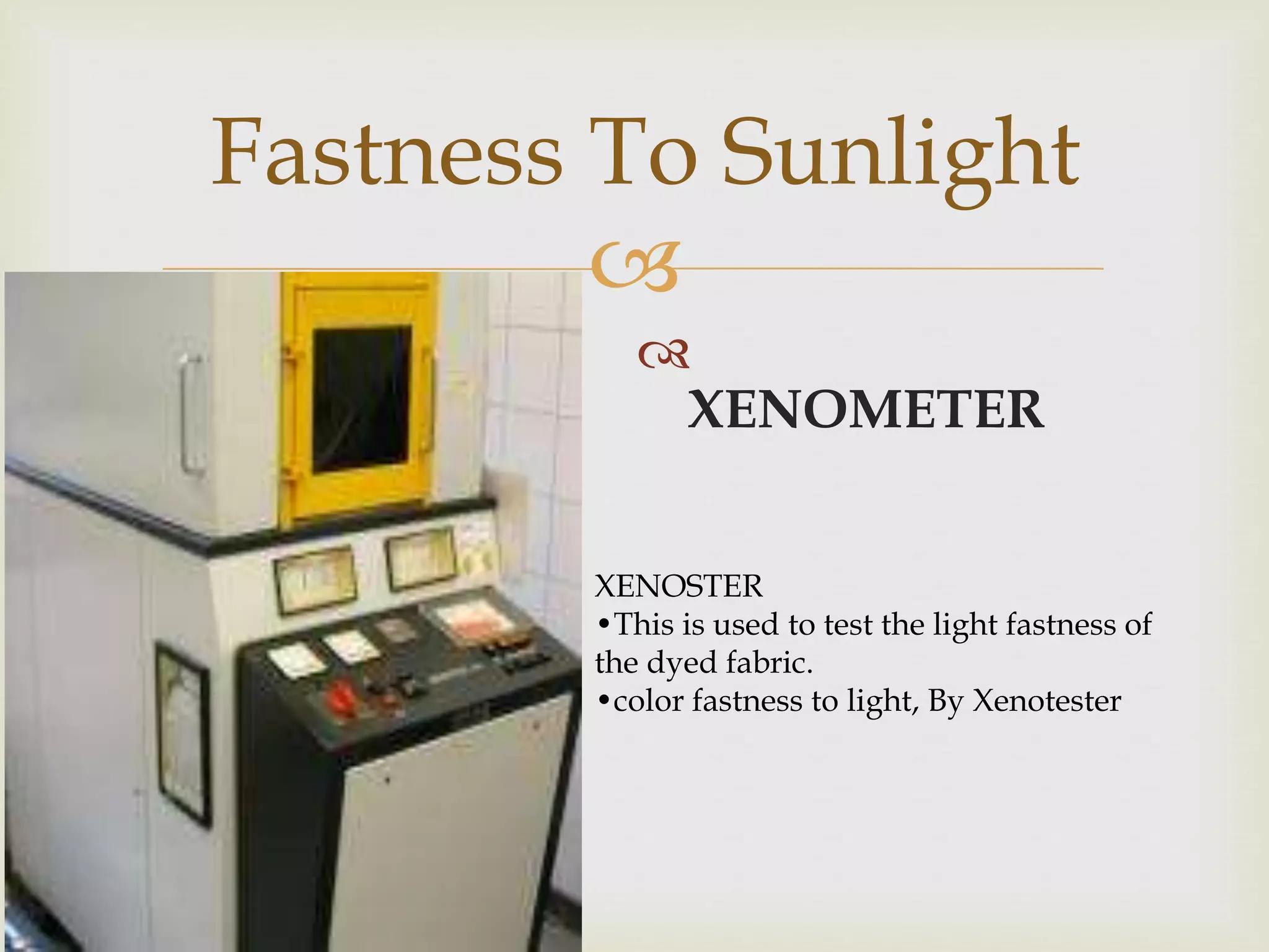 Assesment of colour fastness | PPTX