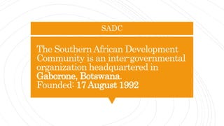 Sadc | PPTX