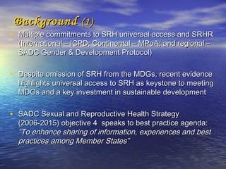 Documenting Sexual and Reproductive Health Best Practices in SADC | PPT