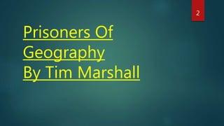 prisoners of geography | PPTX