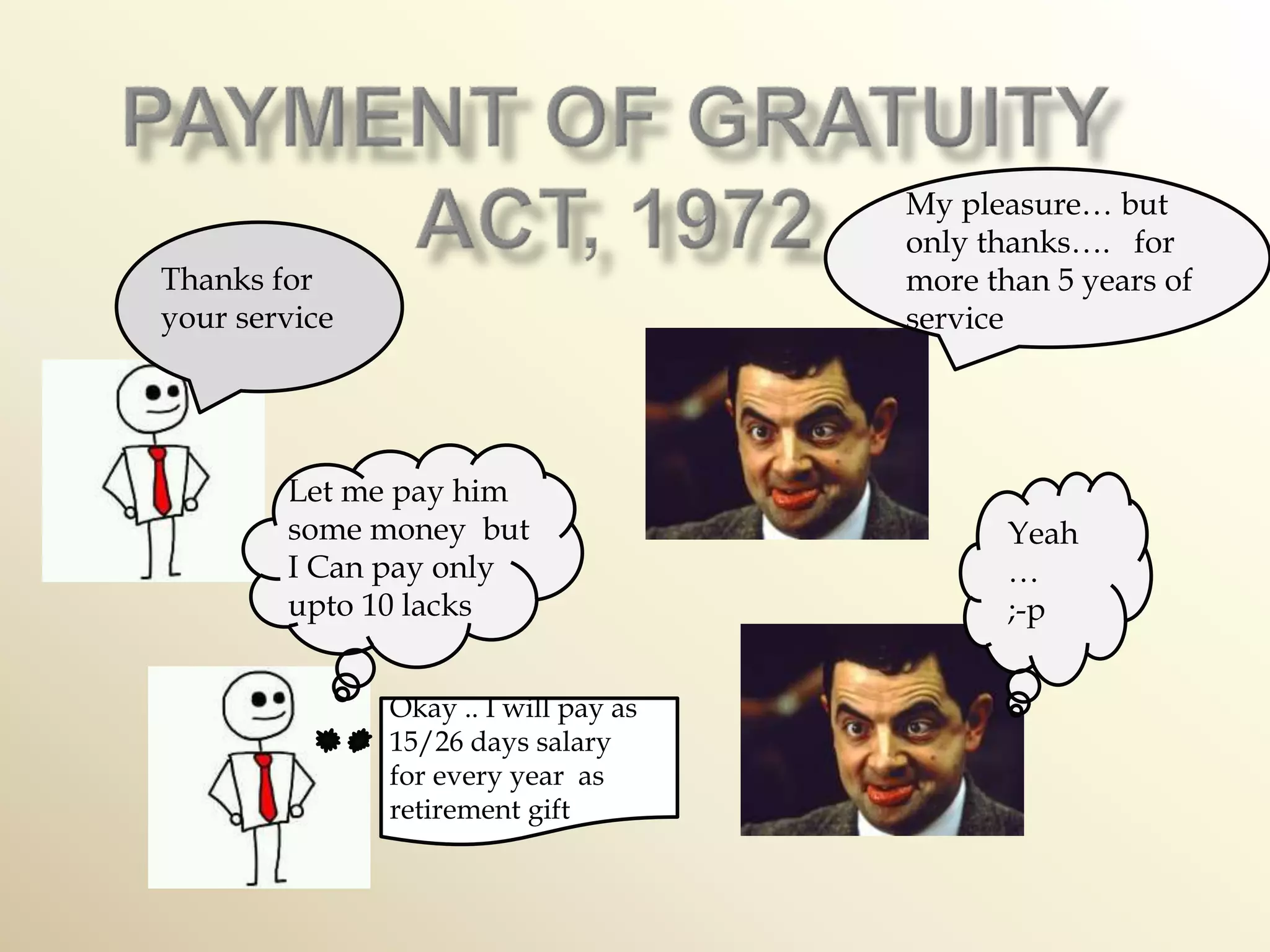 GRATUITY ACT INDIA | PPTX
