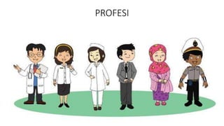 edukasi macam macam profesi untuk anak.pptx