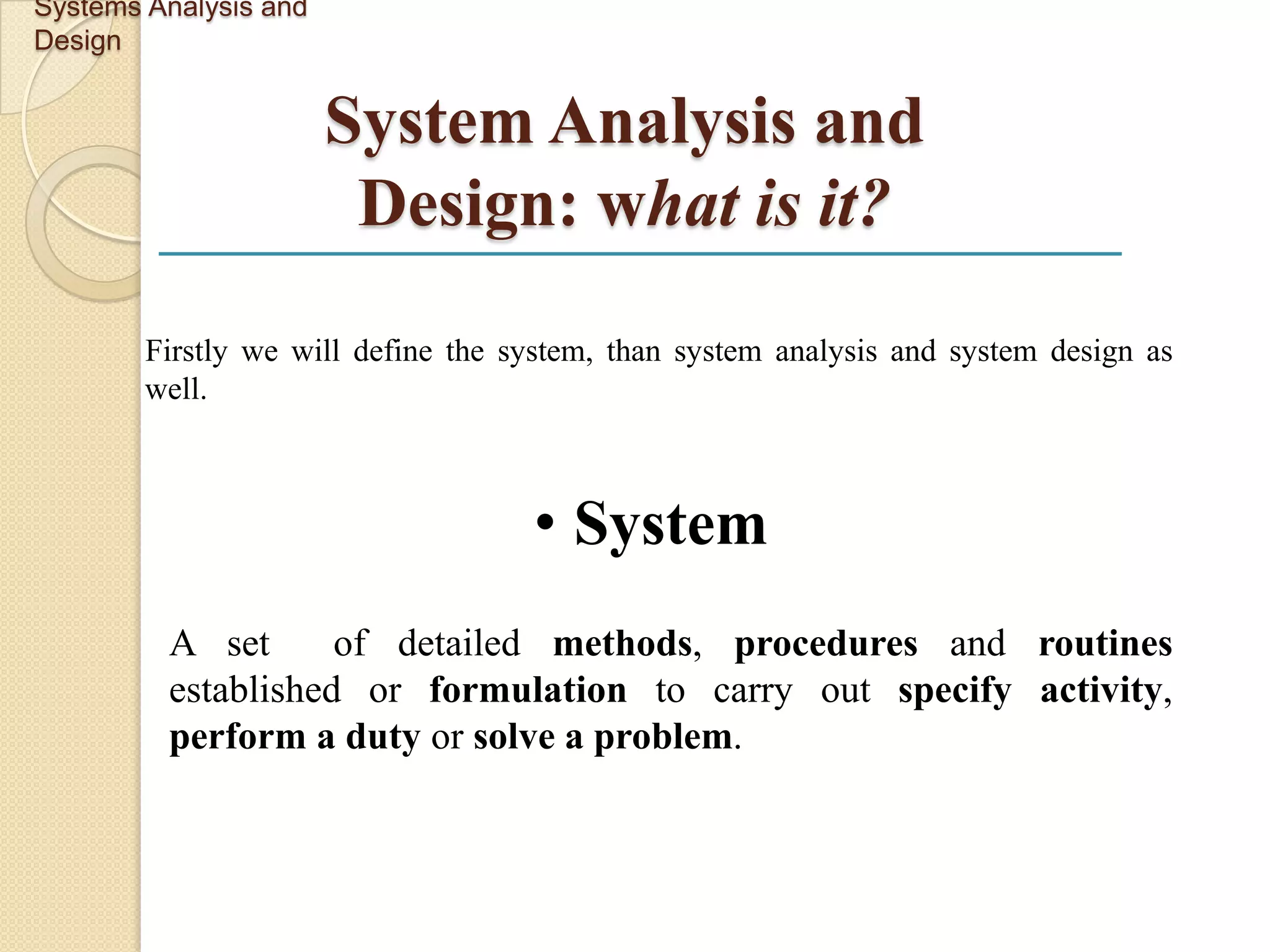 System Analysis and Design | PPTX