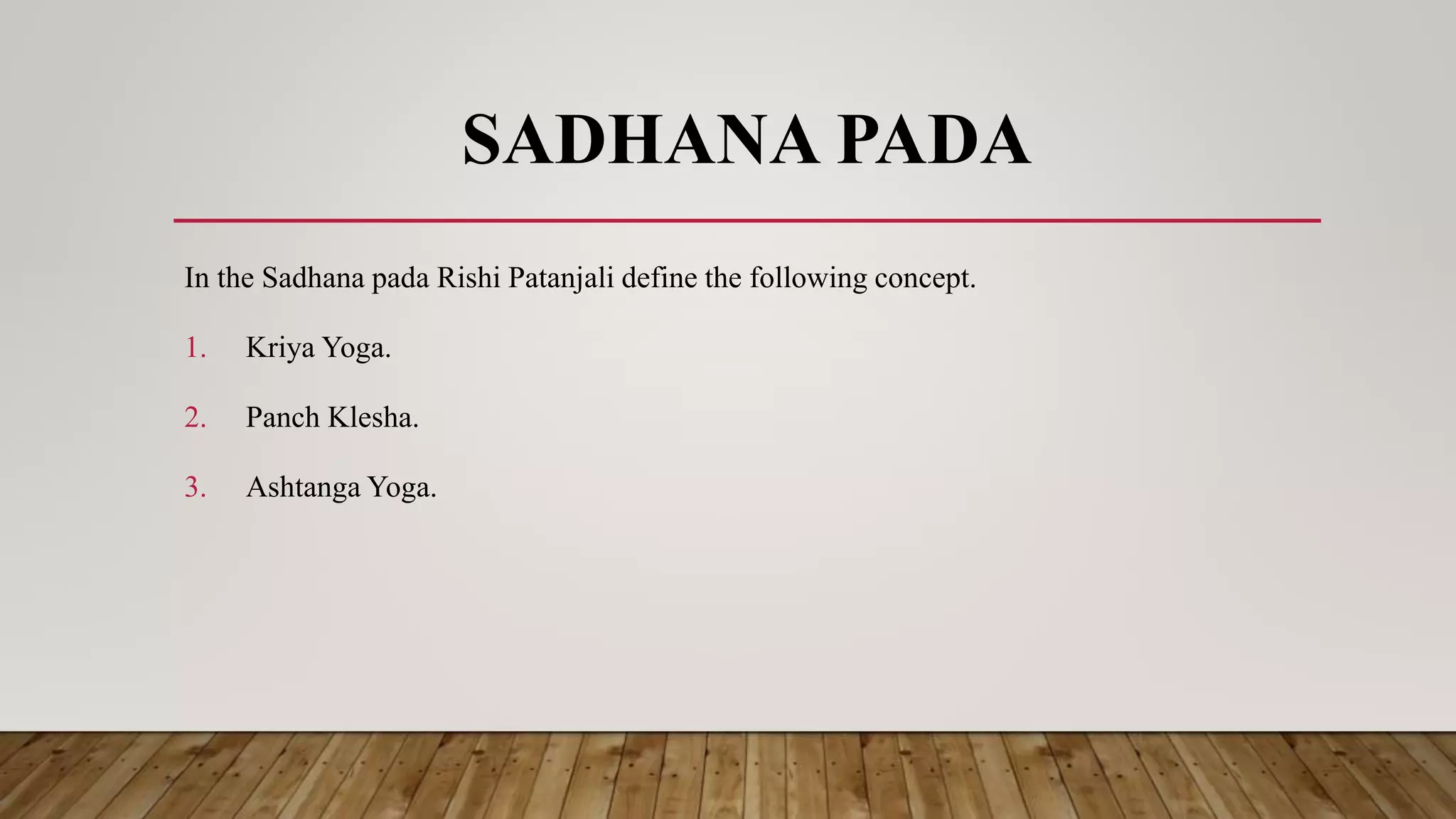 Sadhana Pada.pptx