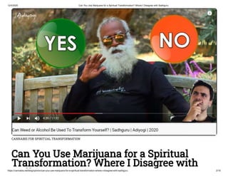 Can Cannabis Lead You to a Spiritual Transformation Says Sadhguru? | PPT