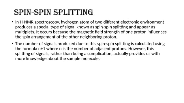 NMR- SPIN-SPIN SPLITTING- PRINCIPLE WITH EXAMPLES | PPTX | Chemistry ...