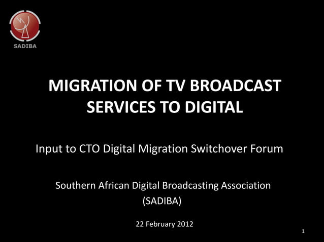 Migration of TV Broadcast services to digital | PPT