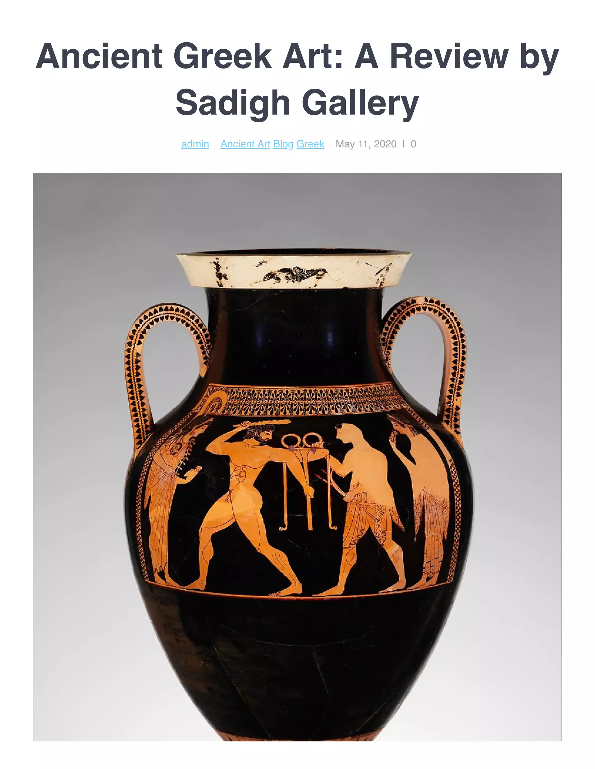 Ancient Greek Art: A Review by Sadigh Gallery | PDF