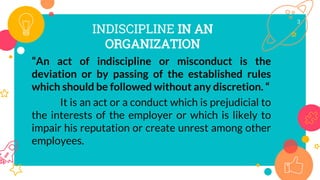 Indiscipline in organisation | PPTX