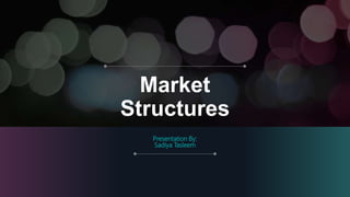 Market Structure | PPT