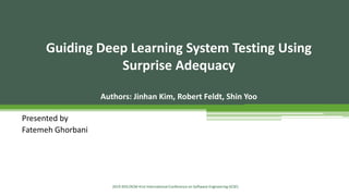 Surprise Adequacy for Deep Learning Systems (SADL) | PPT