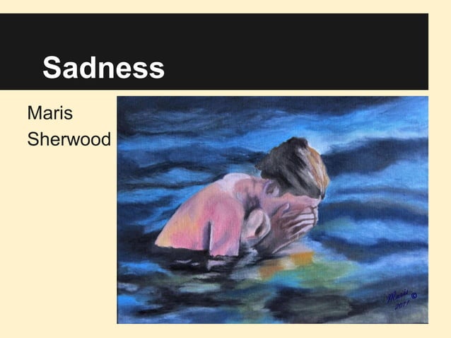 Student Example: Sadness #2 | PPT