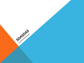 Sadsad | PPT