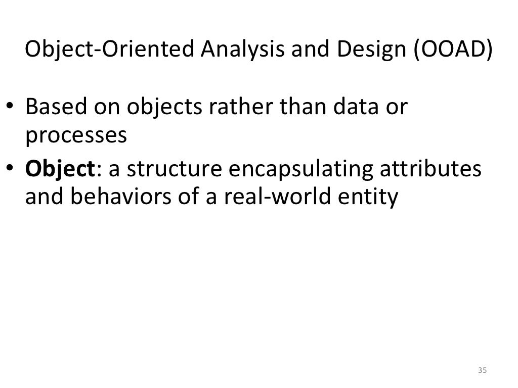 Structured Vs Object Oriented Analysis And Design