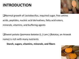 Saeed presentation using sweet potato to develop a media | PPT