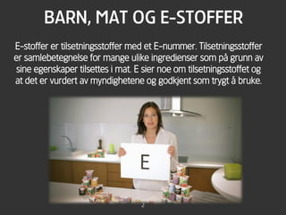 Barn, mat og e-stoffer | PDF