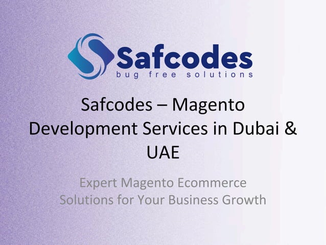 Safcodes_Magento_Development_Dubai_UAE.pptx.pdf