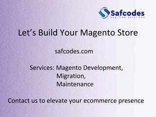 Safcodes_Magento_Development_Dubai_UAE.pptx.pdf
