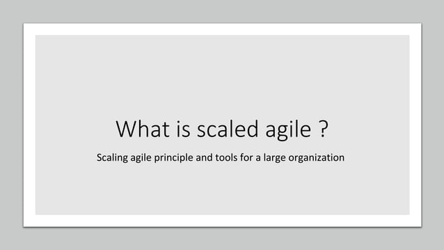 Introduction to scaled agile framework | PPT Introduction to scaled agile framework | PPT