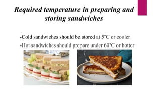 Safe-and-Hygienic-Practices-in-Preparing-and-Storing-Sandwiches.pptx