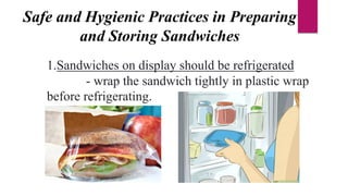 Safe-and-Hygienic-Practices-in-Preparing-and-Storing-Sandwiches.pptx