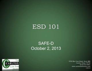 SAFE-D ESD 101 Presentation - October 2013 | PPT