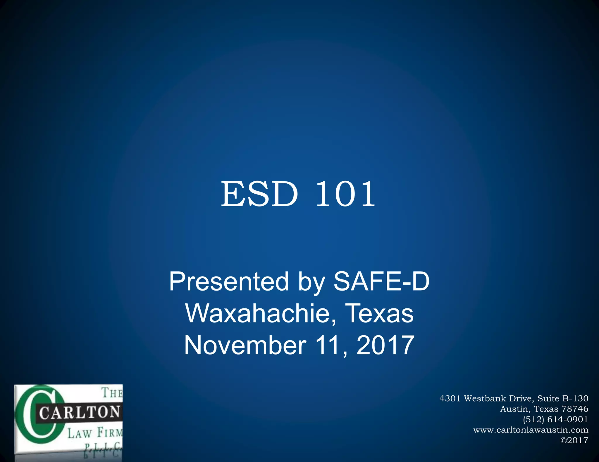 SAFE-D ESD 101 Conference November 2017 | PPT