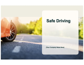 Safe-Driving- while at work or everywhere | PDF