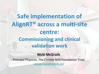 Safe Implementation of AlignRT for Breast Patients Across a Multi-Site ...