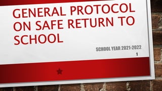 SAFE-RETURN-TO-SCHOOL-PROTOCOL.pptx | Infectious Diseases | Diseases ...
