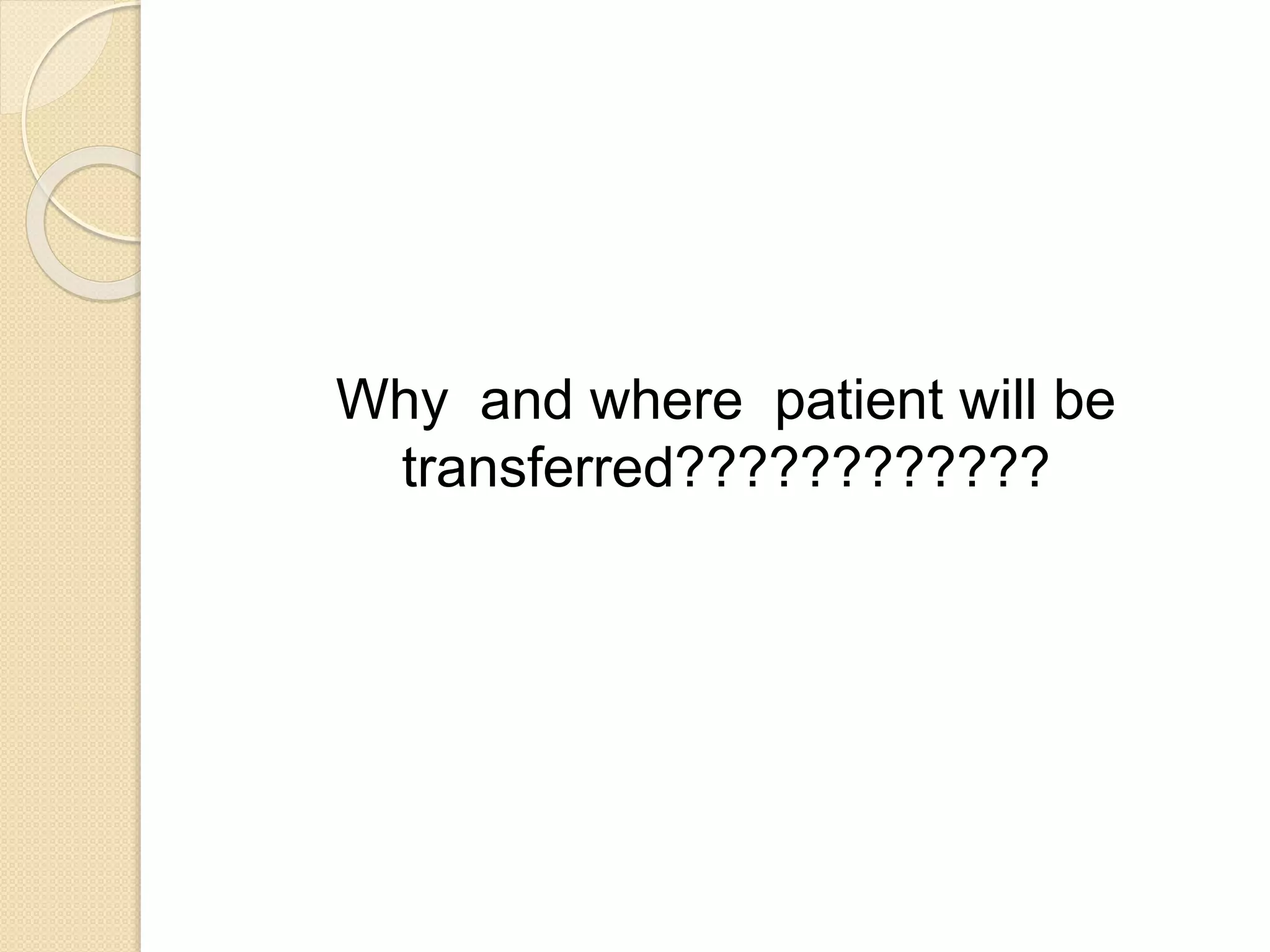 Safe transfer of patient | PPTX
