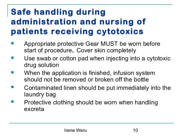 Safe administration & preparation of cancer chemotherapy by irene weru