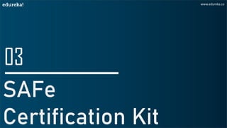 SAFe Agile Certification Exam Requirements | Edureka | PPT