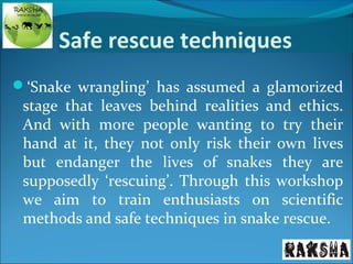 Safe and humane handling of snakes | PPT