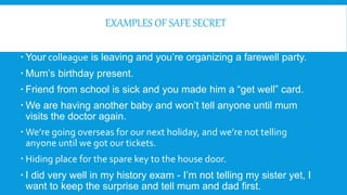 Safe and unsafe secret for child safeguarding | PPT