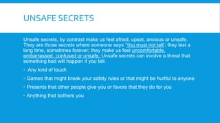 Safe and unsafe secret for child safeguarding | PPTX