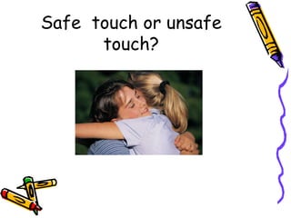 safe and unsafe touch.pptx