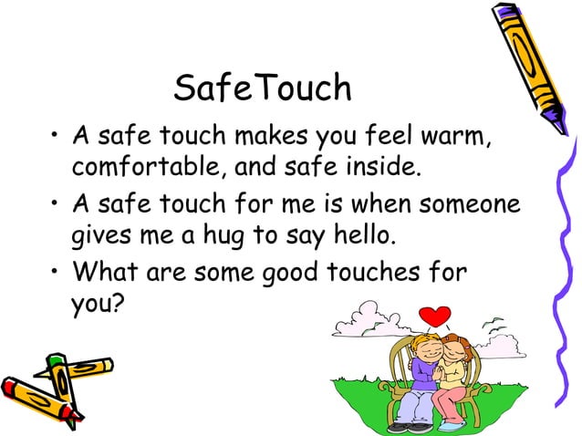 safe and unsafe touch.pptx | Parenting Babies and Toddlers | Parenting