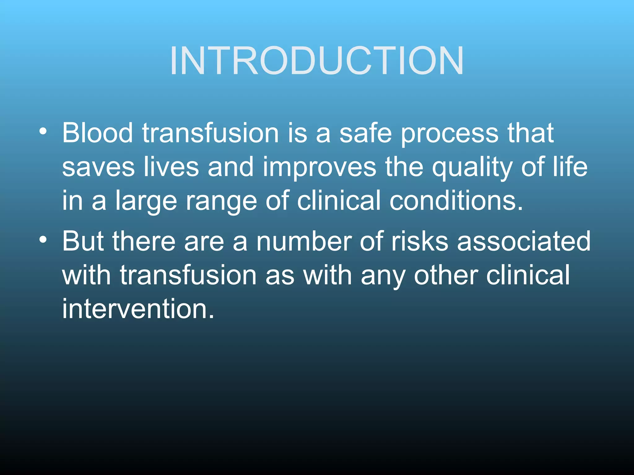 Safe blood transfusion practices and policy of hospital | PPT