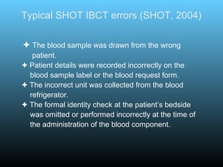 Safe blood transfusion practices and policy of hospital | PPT